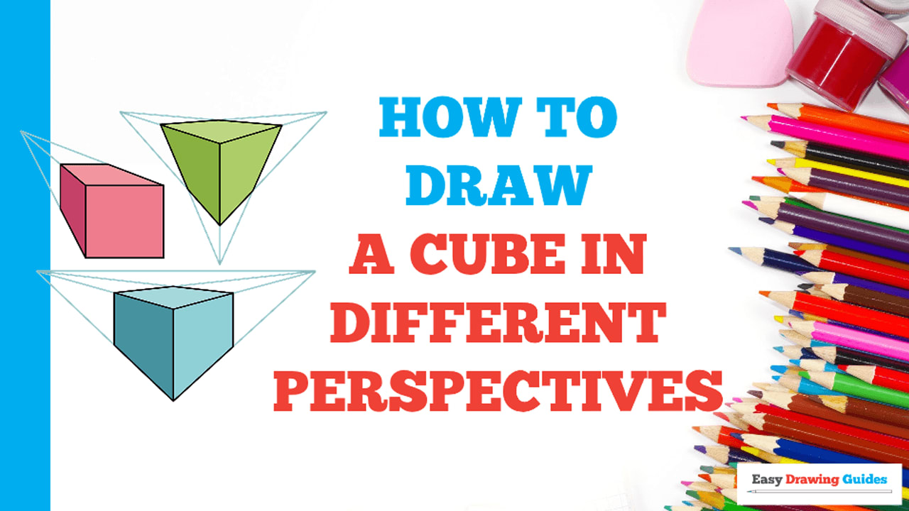 How To Draw A Cube With Perspective