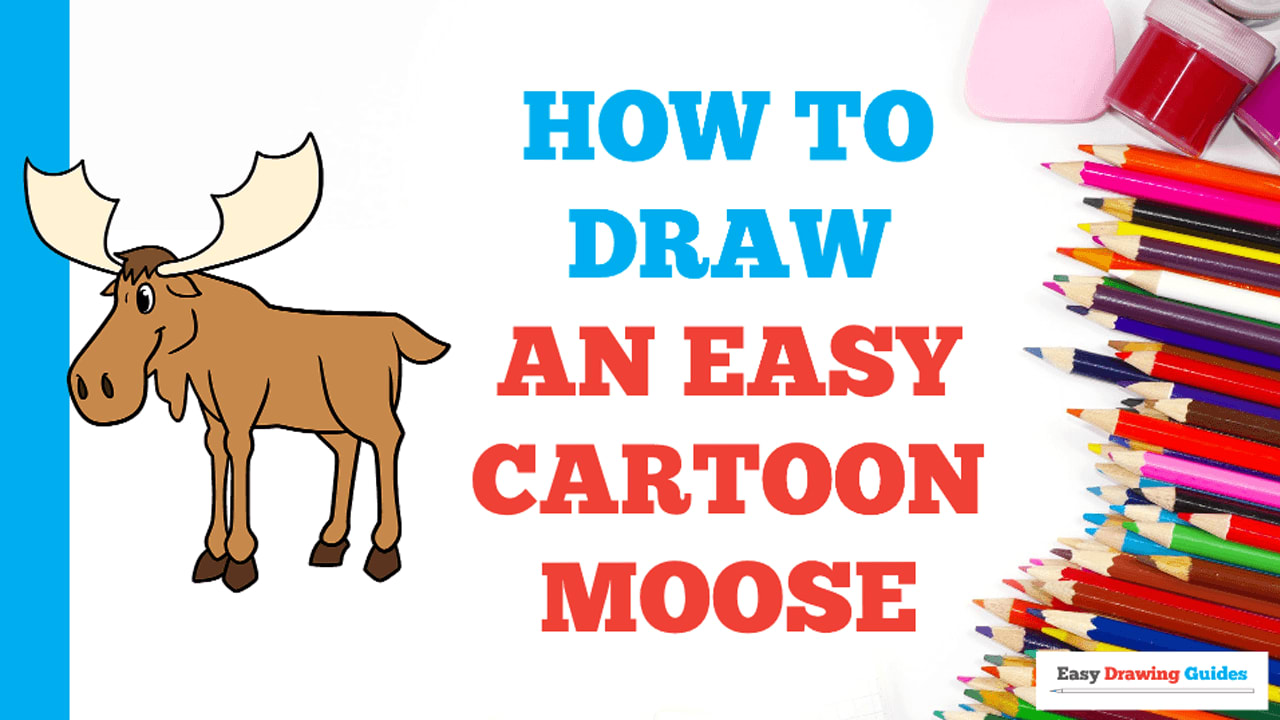 how to draw cartoon moose