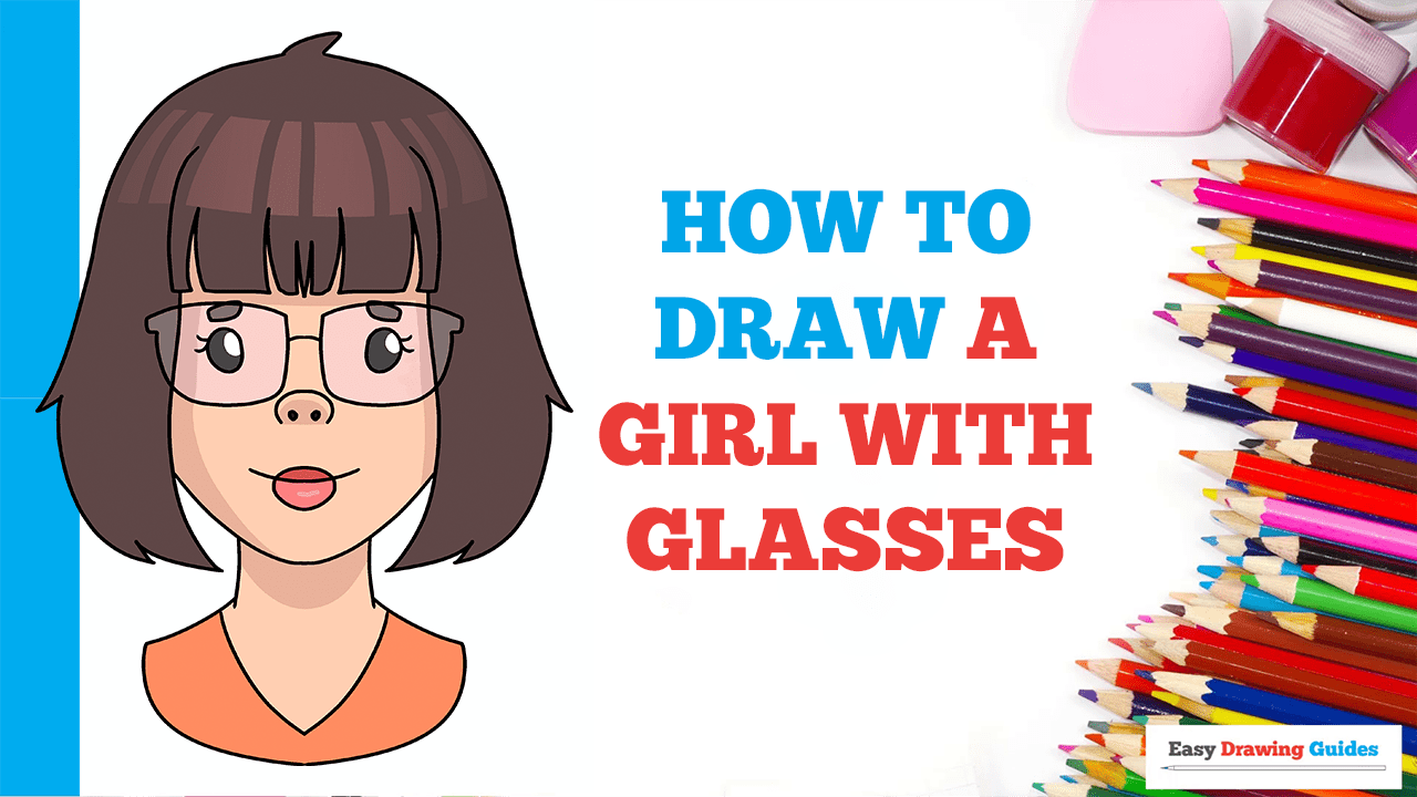 how to draw a girl with glasses easy