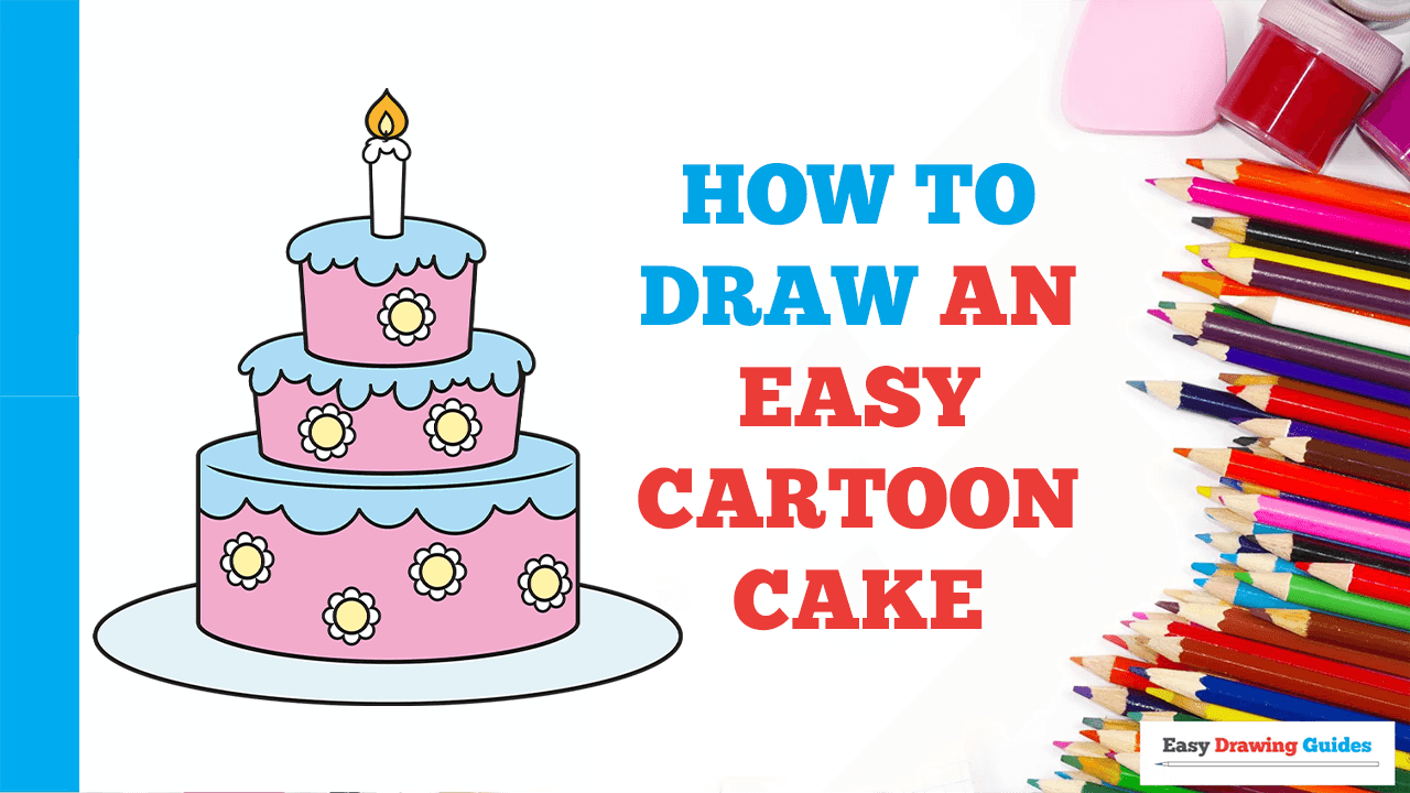 super easy drawing cake