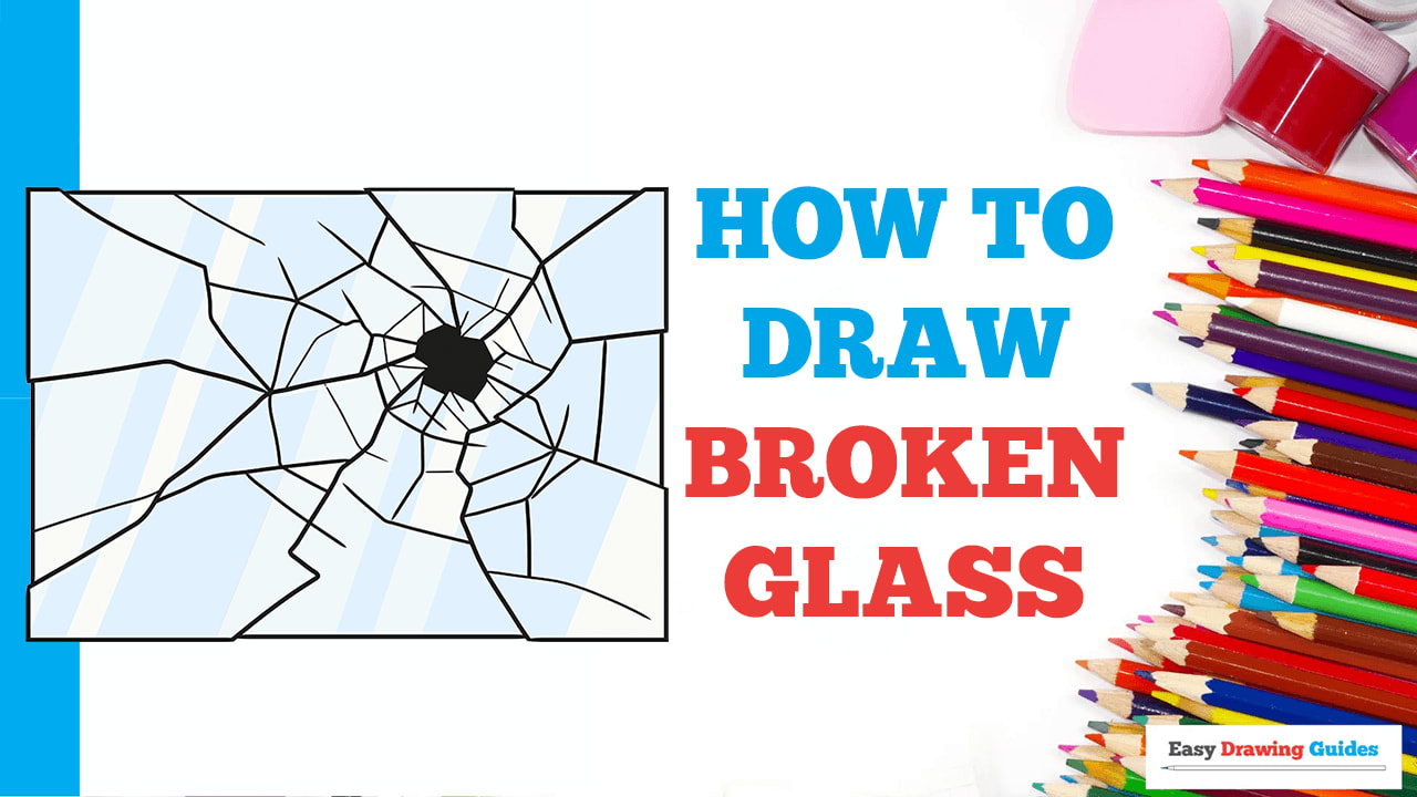 how to draw broken glass