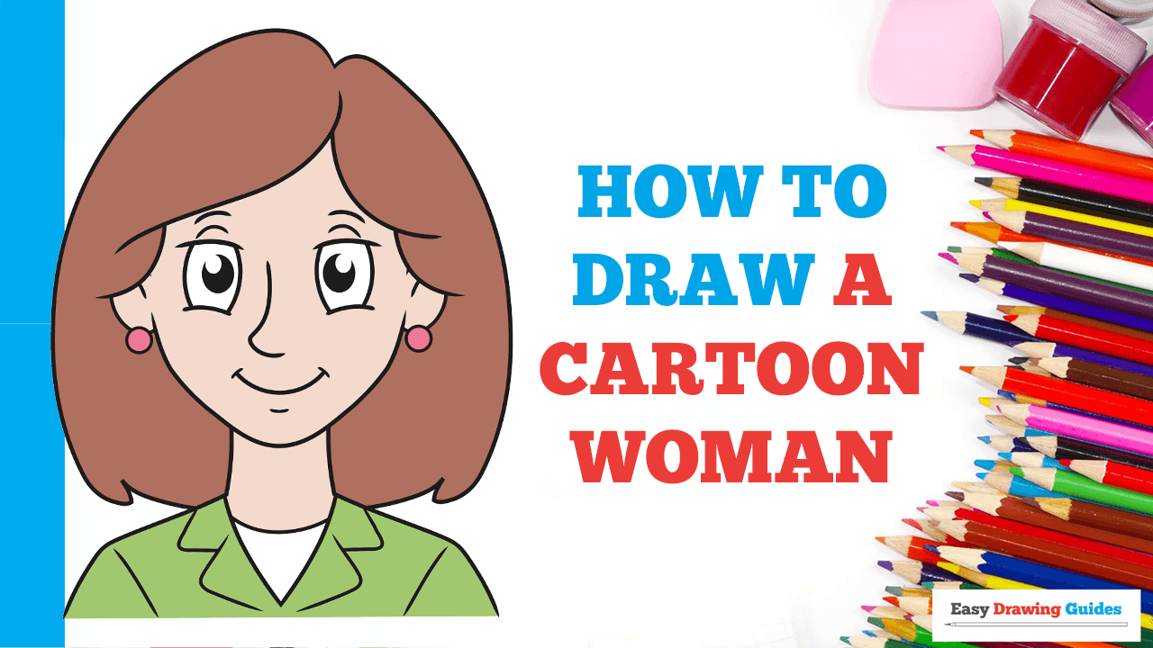 how to draw cartoon woman