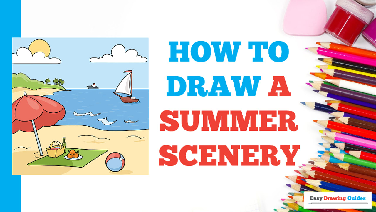 how to draw scenery of summer season step by step