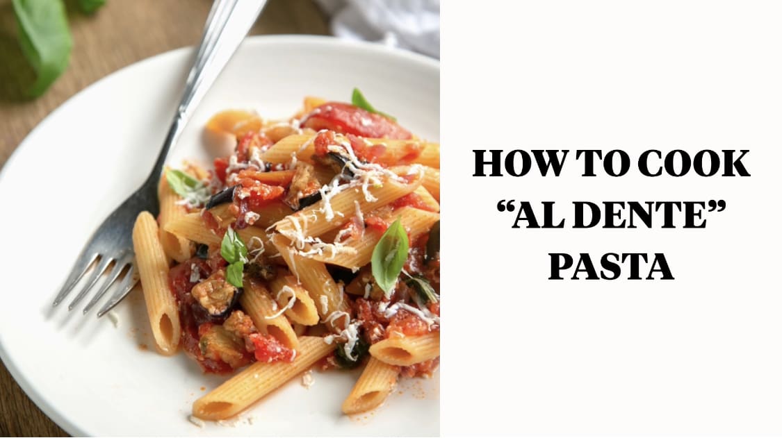 how to cook pasta to al dente