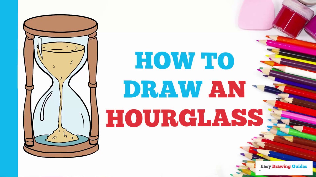 how to draw an hourglass step by step
