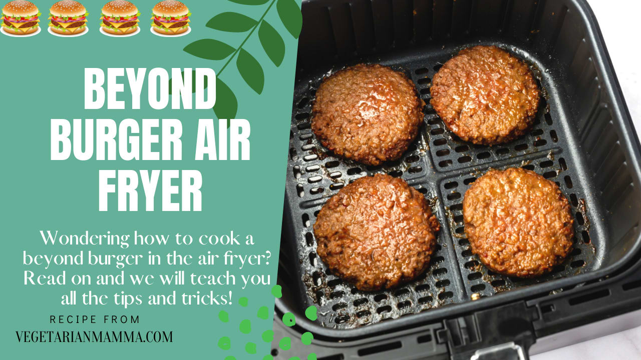 how to cook beyond burger in air fryer