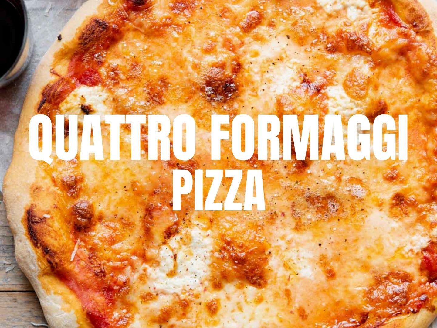 how to make pizza quattro formaggi