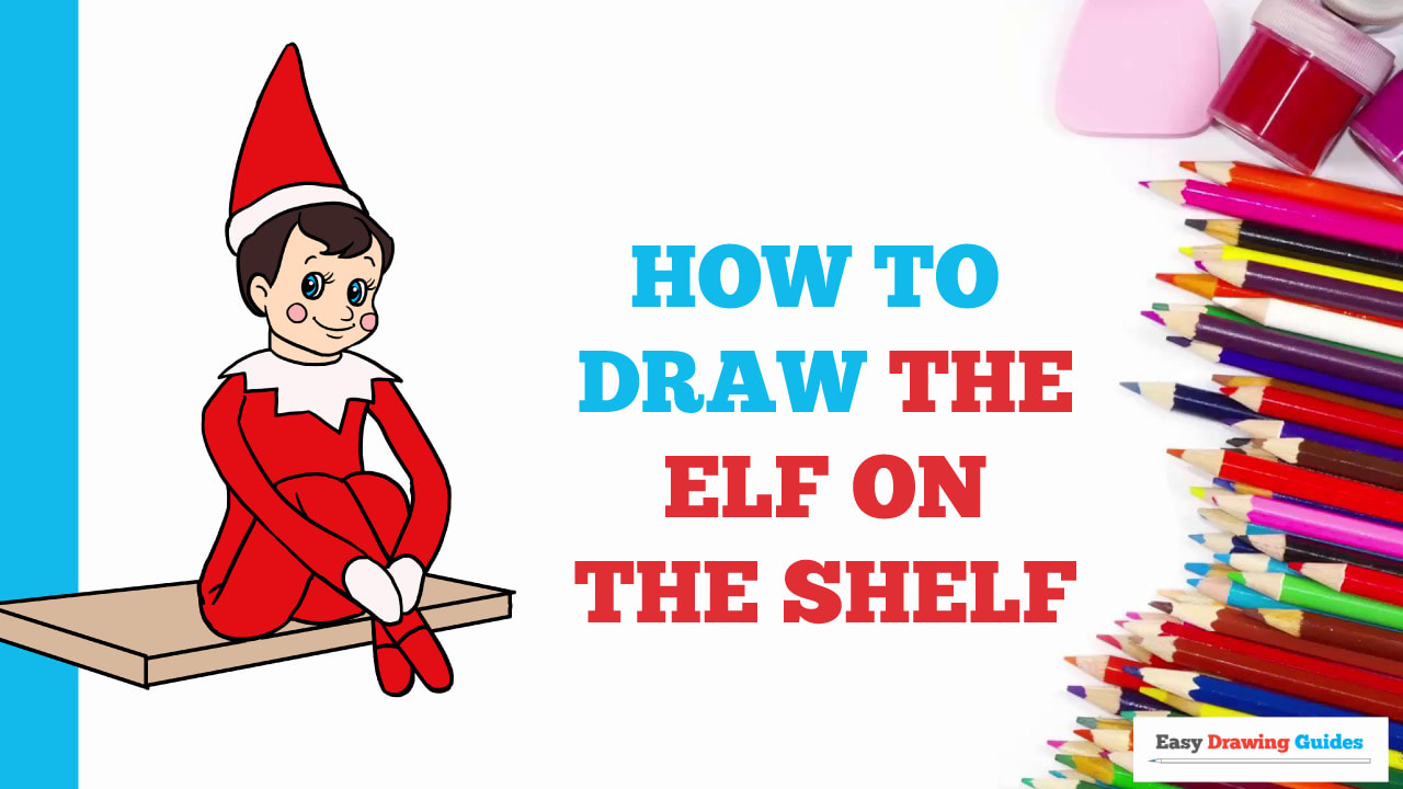 how to draw girl elf on the shelf