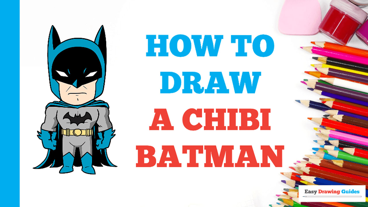 how to draw chibi batman step by step