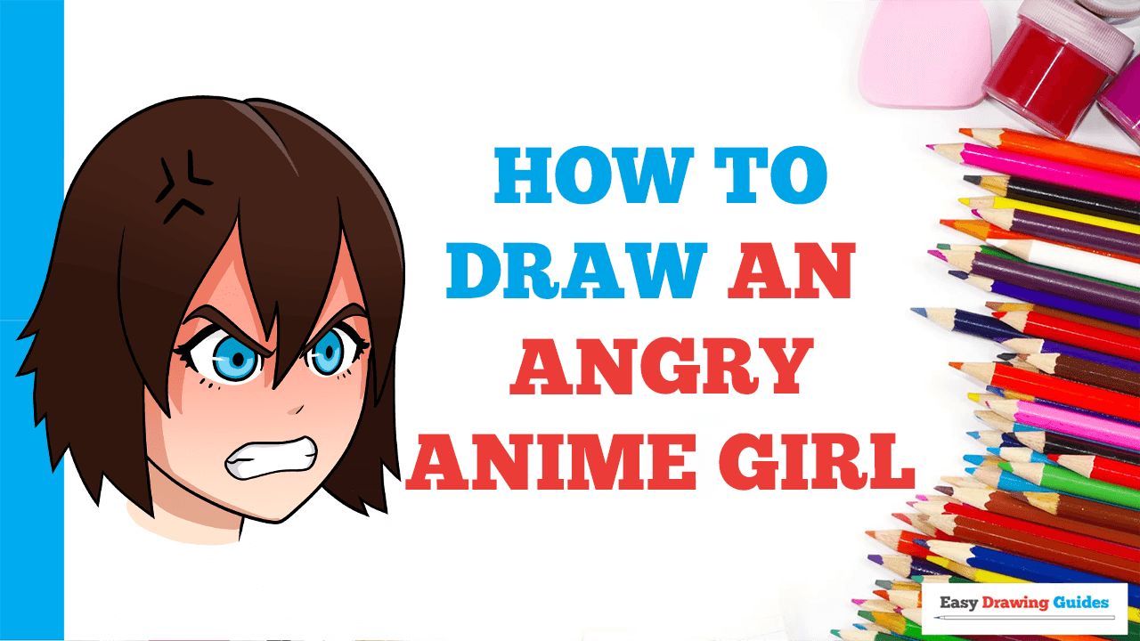 how to draw a mad anime girl