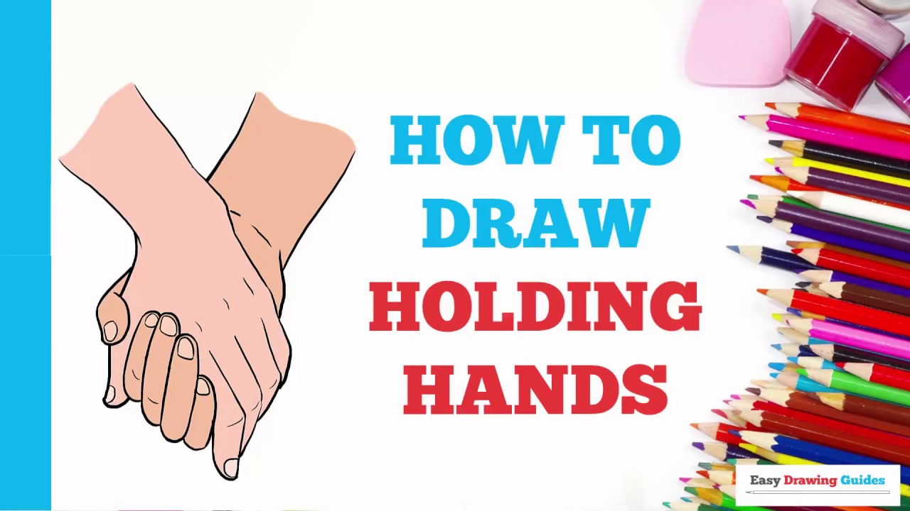 how to draw hands holding something step by step